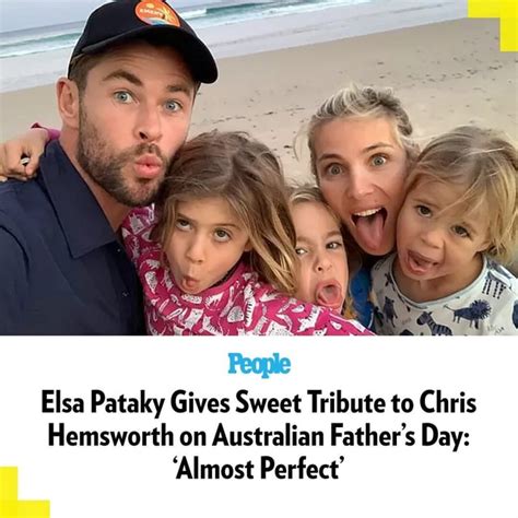 Elsa Pataky Is Celebrating Her Husband Chris Hemsworth This Fathers Day On Sunday Sept 1