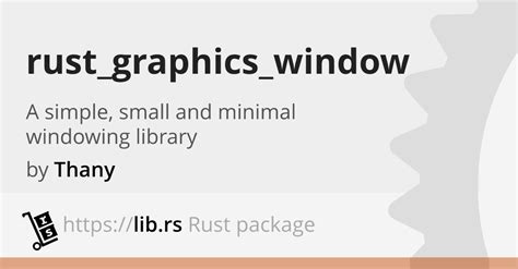 rust graphics window — rust gfx library lib rs