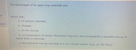 solved the advantages of an open loop controller are of