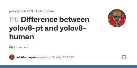 Difference Between Yolov Pt And Yolov Human Issue Jahongir YOLOv Human GitHub