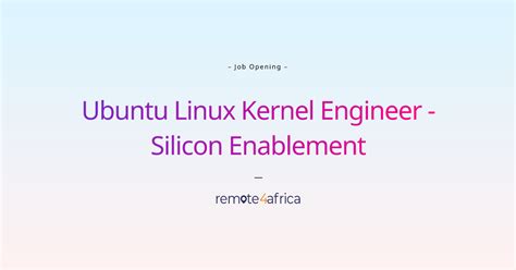 Remote Ubuntu Linux Kernel Engineer Silicon Enablement Job At