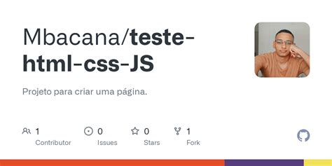 Github Mbacana Teste Html Css Js Projeto Para Criar Uma P Gina