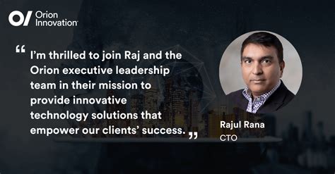 Orion Innovation Names Rajul Rana Chief Technology Officer Orion
