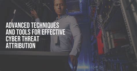 Effective Techniques For Advanced Threat Simulation And Emulation A Comprehensive Guide