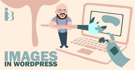 How To Upload WordPress Images A Guide For Your Website InBound Blogging