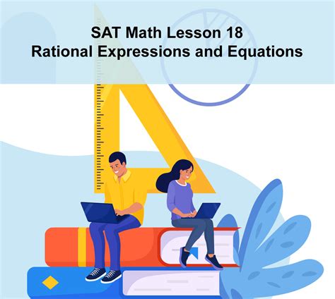 Sat Math Lesson Plan 18 Rational Expressions And Equations Media4math