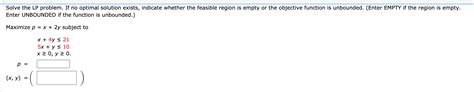 Solved Solve The LP Problem If No Optimal Solution Exists Chegg Com