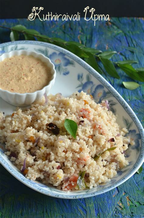 Kuthiraivali Upma Barnyard Millet Upma Nalini SKitchen