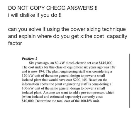 Solved DO NOT COPY CHEGG ANSWERS I Will Dislike If You Do Chegg