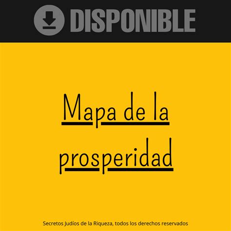 🗺️ El Mapa De La Prosperidad