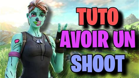 TUTO COMMENT AVOIR Un BON SHOOT A L AR YouTube