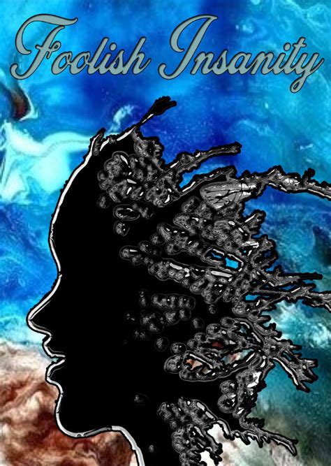 Foolish Insanity Fan Casting On Mycast