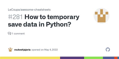 How To Temporary Save Data In Python Issue 281 LeCoupa Awesome