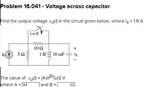 Solved Problem 16041 Voltage Across Capacitor Find The Output
