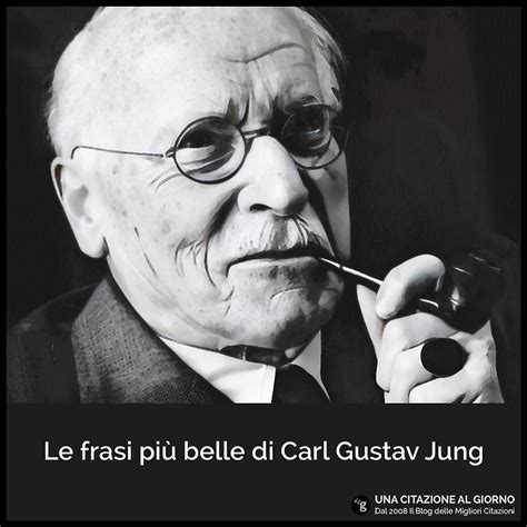 Le Frasi Più Belle Di Carl Gustav Jung