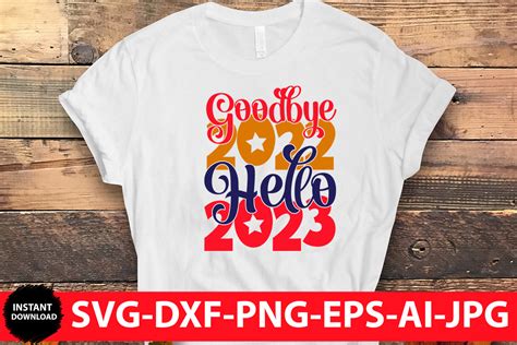 Goodbye 2022 Hello 2023 1 Svg Graphic By Rjgraphic · Creative Fabrica
