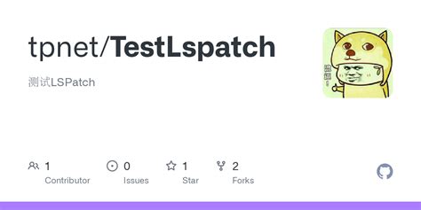 Github Tpnet Testlspatch Lspatch