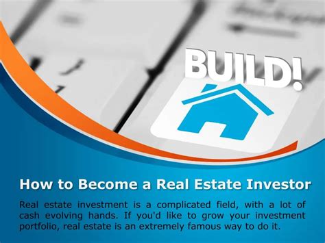 Ppt How To Become A Real Estate Investor Powerpoint Presentation