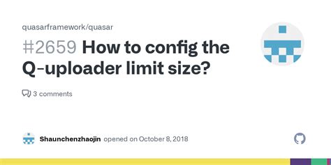 How To Config The Q Uploader Limit Size · Issue 2659
