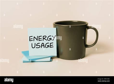 Writing Displaying Text Energy Usage Business Showcase Amount Of Energy Consumed Or Used In A