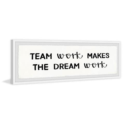 Teamwork Makes The Dreamwork Art