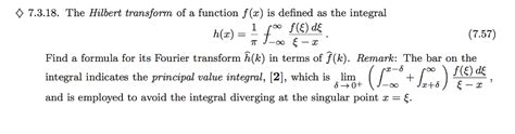 The Hilbert Transform Of A Function F X Is Defined