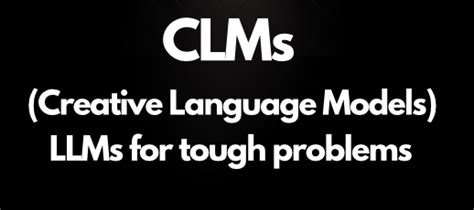 creative language models clms — beagleai