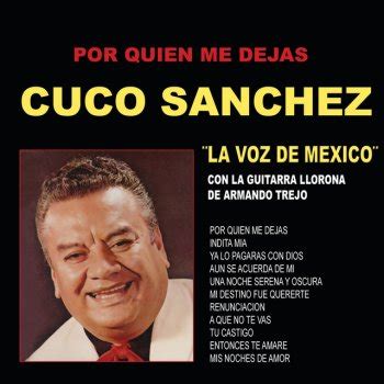 Cuco Sanchez Aun Se Acuerda De MI Lyrics Musixmatch