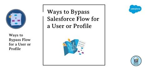 Sfdc Lessons On Linkedin Ways To Bypass Salesforce Flow For A User Or Profile