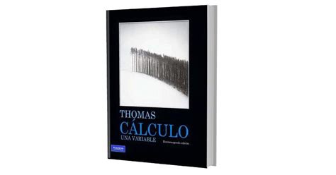 Cálculo Una Variable George B Thomas 12va Edición
