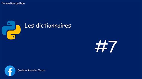 7 Apprendre Python Les Dictionnaires YouTube