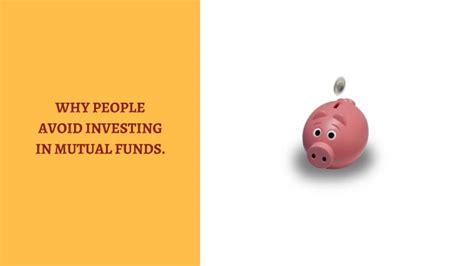 Top 5 Reasons Why People Avoid Investing In Mutual Funds