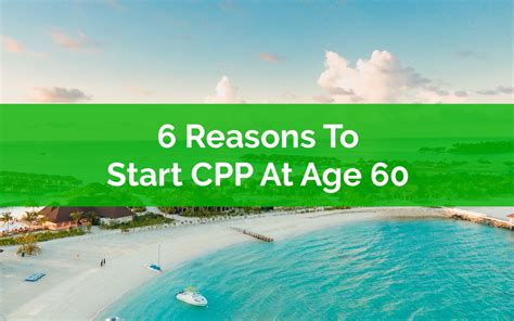 Reasons To Start CPP At Age X W Words PlanEasy