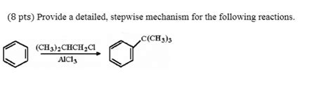 SOLVED Pts Provide A Detailed Stepwise Mechanism For The Following