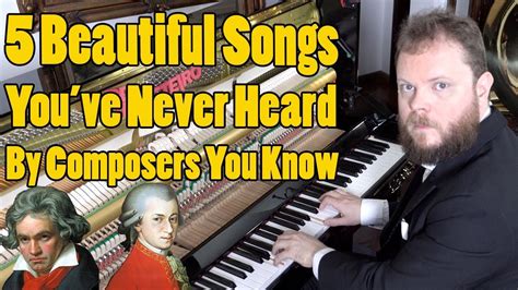 5 Songs Youve Never Heard From Composers You Know Youtube