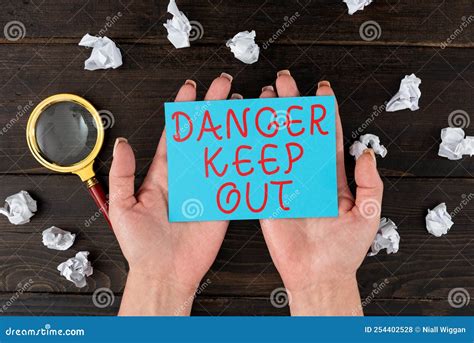 Text Showing Inspiration Danger Keep Out Word Written On Warning Be Alert Stay Away From This