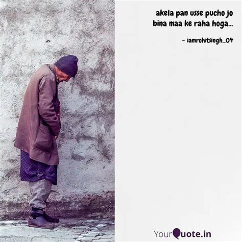 Akela Pan Usse Pucho Jo B Quotes And Writings By Rohit Singh Yourquote