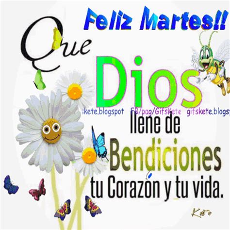 Dios Llene De Bendiciones Feliz Martes Dios Llene De Bendiciones
