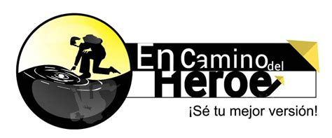 Sé tu mejor versión Joseph Campbell y el Mito del Héroe