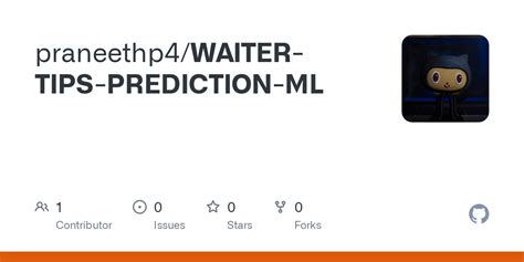 GitHub Praneethp4 WAITER TIPS PREDICTION ML