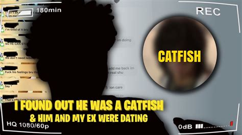 STORYTIME I FOUND OUT HE WAS A CATFISH HIM AND MY EX WERE DATING Lgbt Storytime YouTube