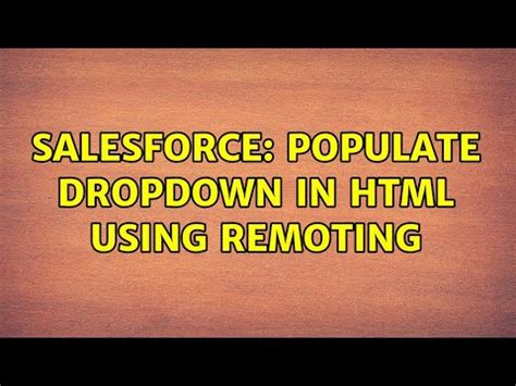 Salesforce Populate Dropdown In Html Using Remoting YouTube