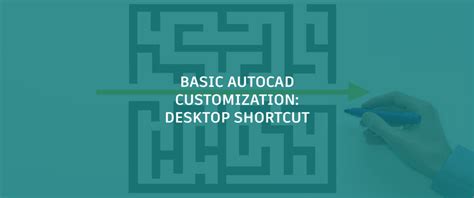 Basic Autocad Customization Your Desktop Shortcut Autocad Blog Autodesk
