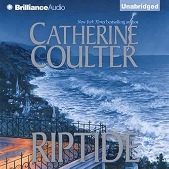 Amazon.com: Riptide: An FBI Thriller, Book 5 (Audible Audio Edition): Catherine Coulter, Laural ...