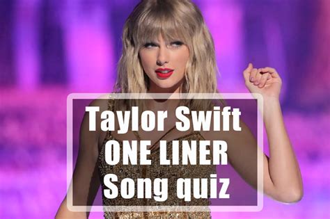 Taylor Swift Song Challenge Identify The Track From A Single Line