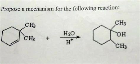 Solved Propose a mechanism for the following reaction: CH3 | Chegg.com