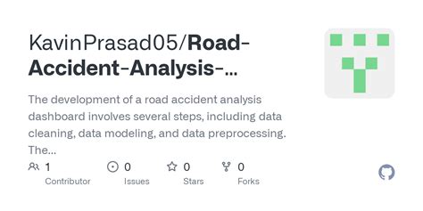 Road Accident Analysis Dashboard Dashboard At Main KavinPrasad Road Accident Analysis