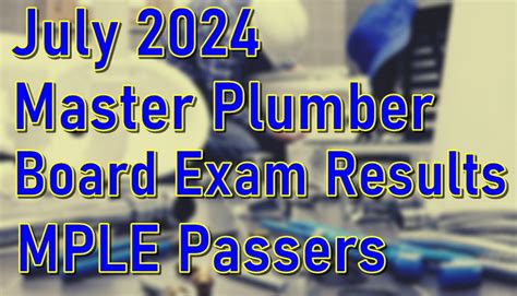 Master Plumber Board Exam Results July 2024 Mple Passers Philnews