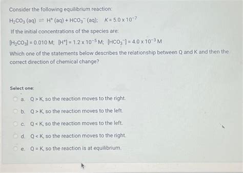 Solved Consider The Following Equilibrium Reaction