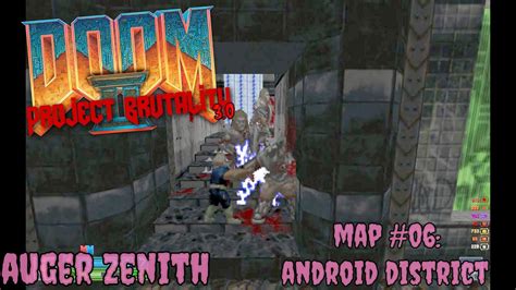 DOOM II Project Brutality 3 0 Auger Zenith Map 06 Android